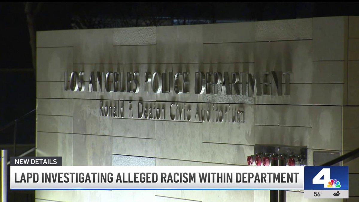 LAPD investigates alleged racism with the department – NBC Los Angeles