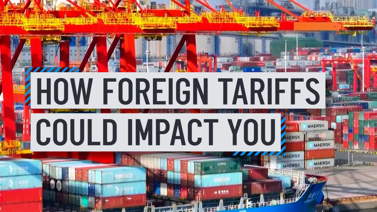 How foreign tariffs could impact you – NBC Los Angeles