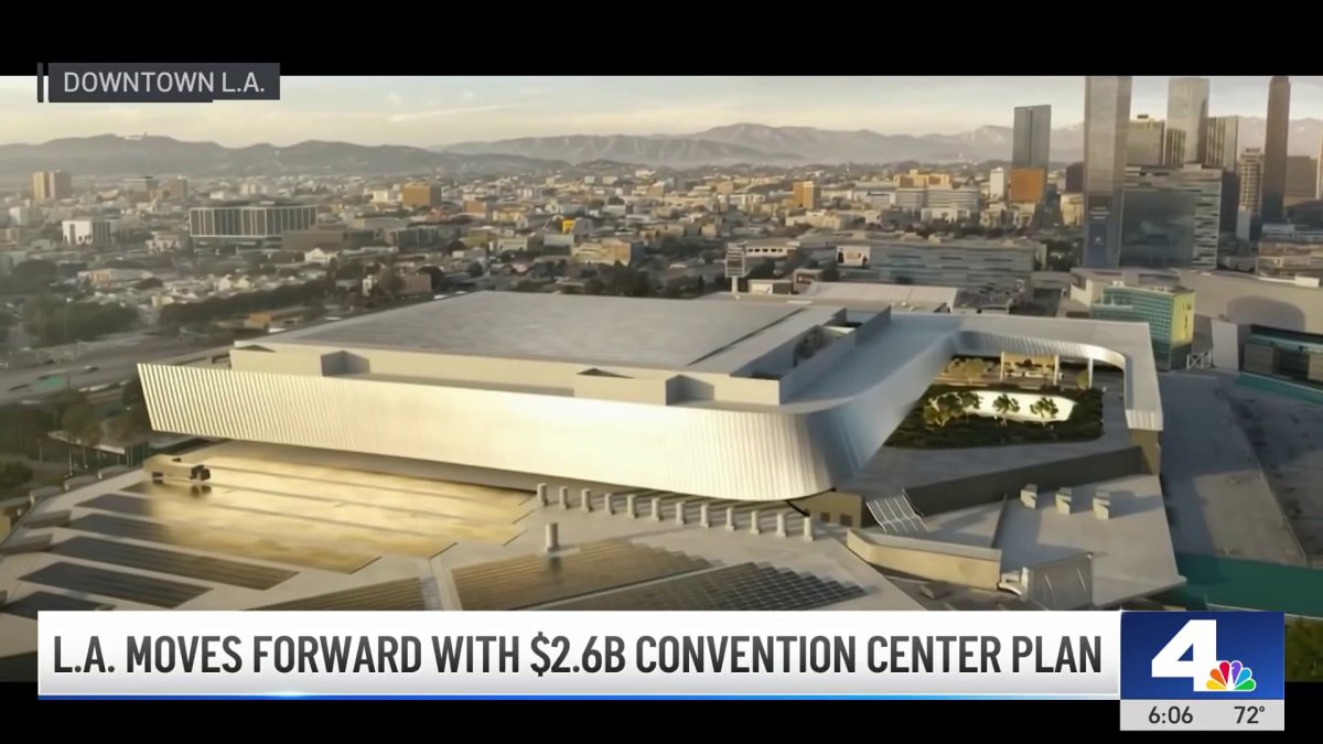 $2.6B Convention Center expansion plan gets green light – NBC Los Angeles